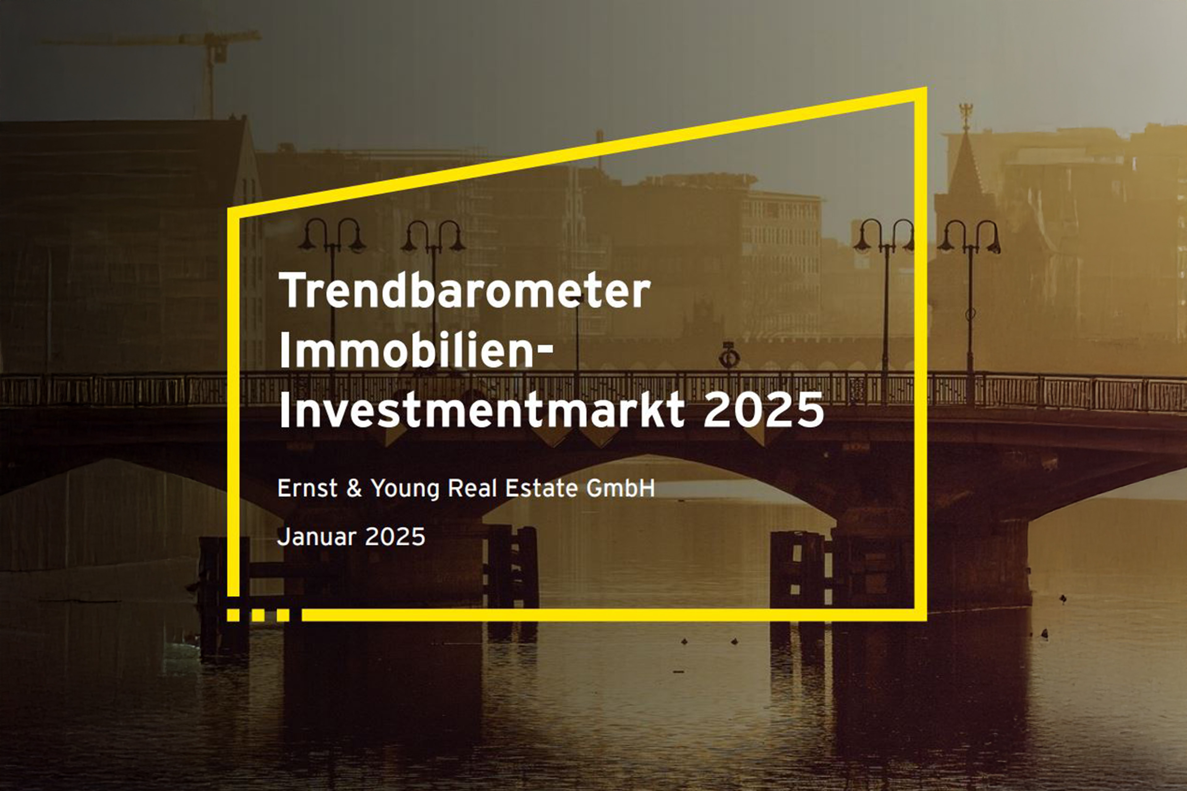 Trendbarometer Immobilien-Investmentmarkt 2025 | EY - Deutschland