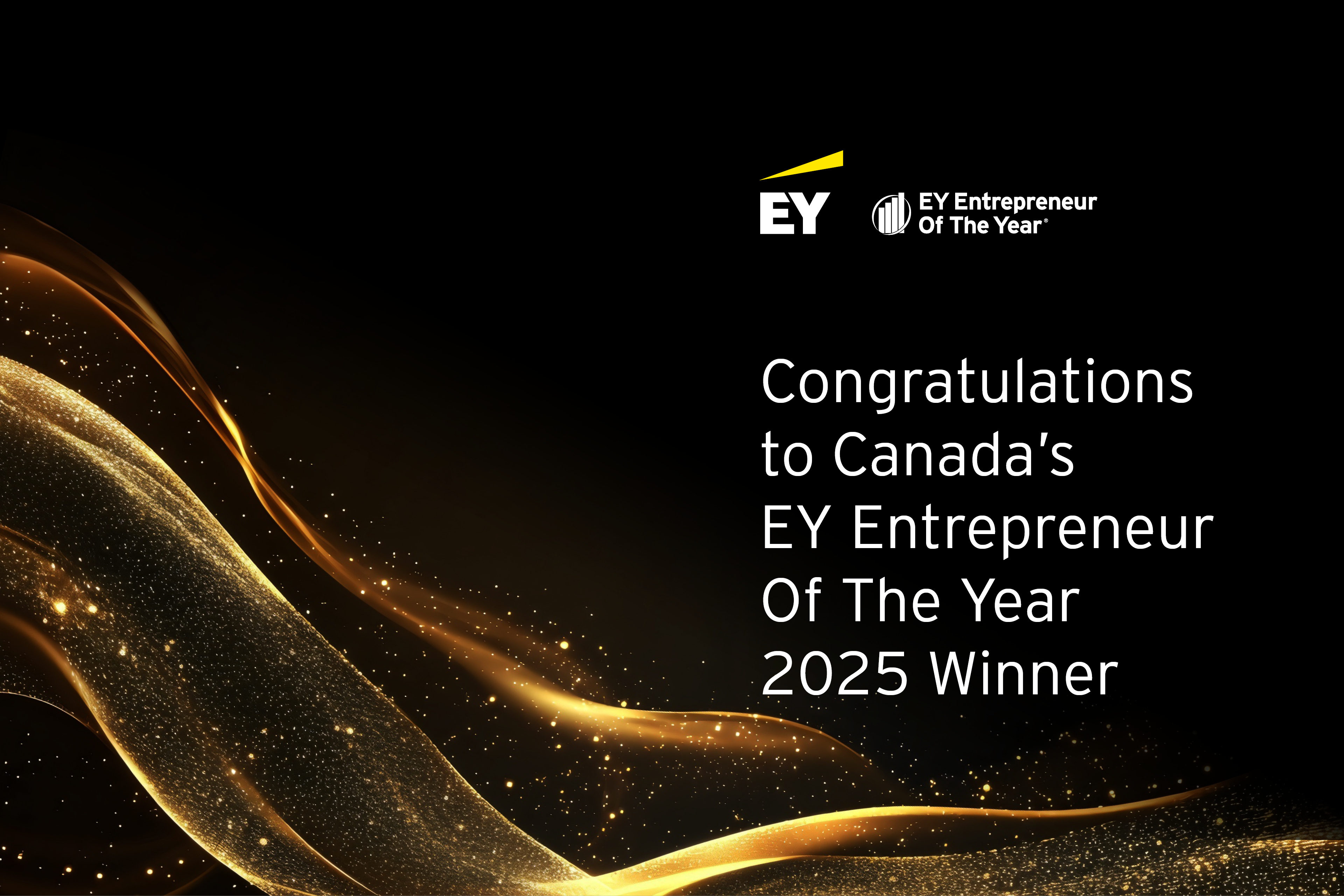 Meet Canada’s EY Entrepreneur Of The Year® 2025 national award winners ...