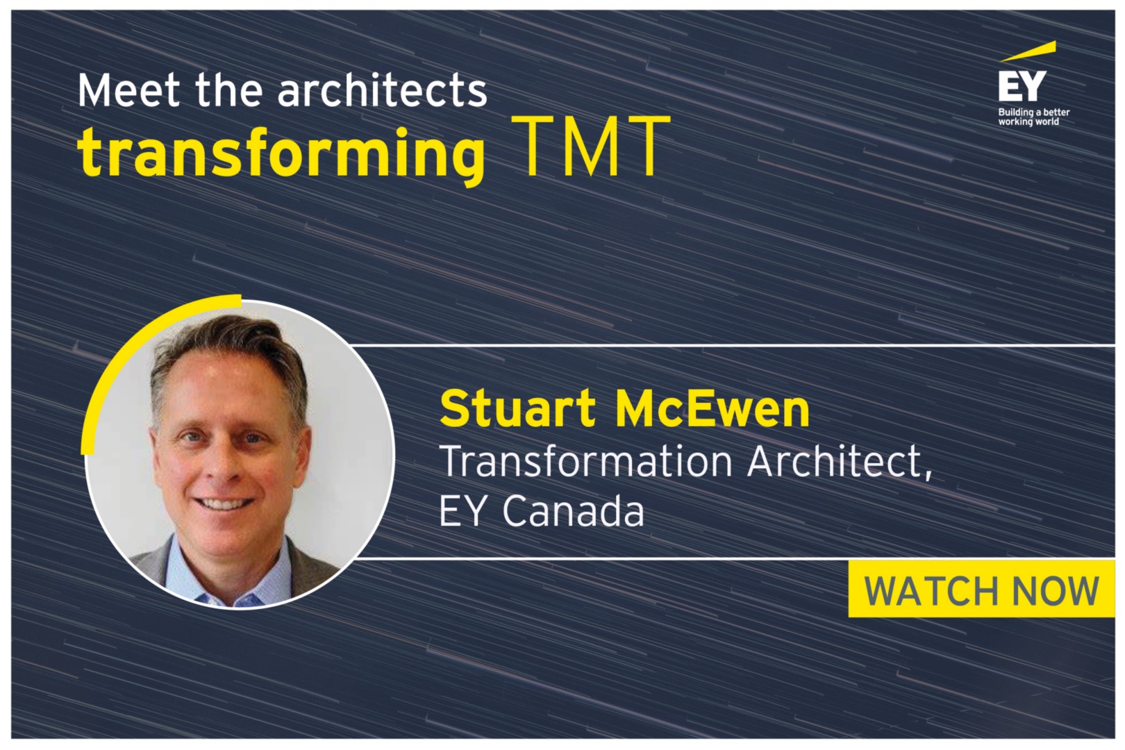 Meet the architects transforming TMT series with Stuart McEwen | EY ...