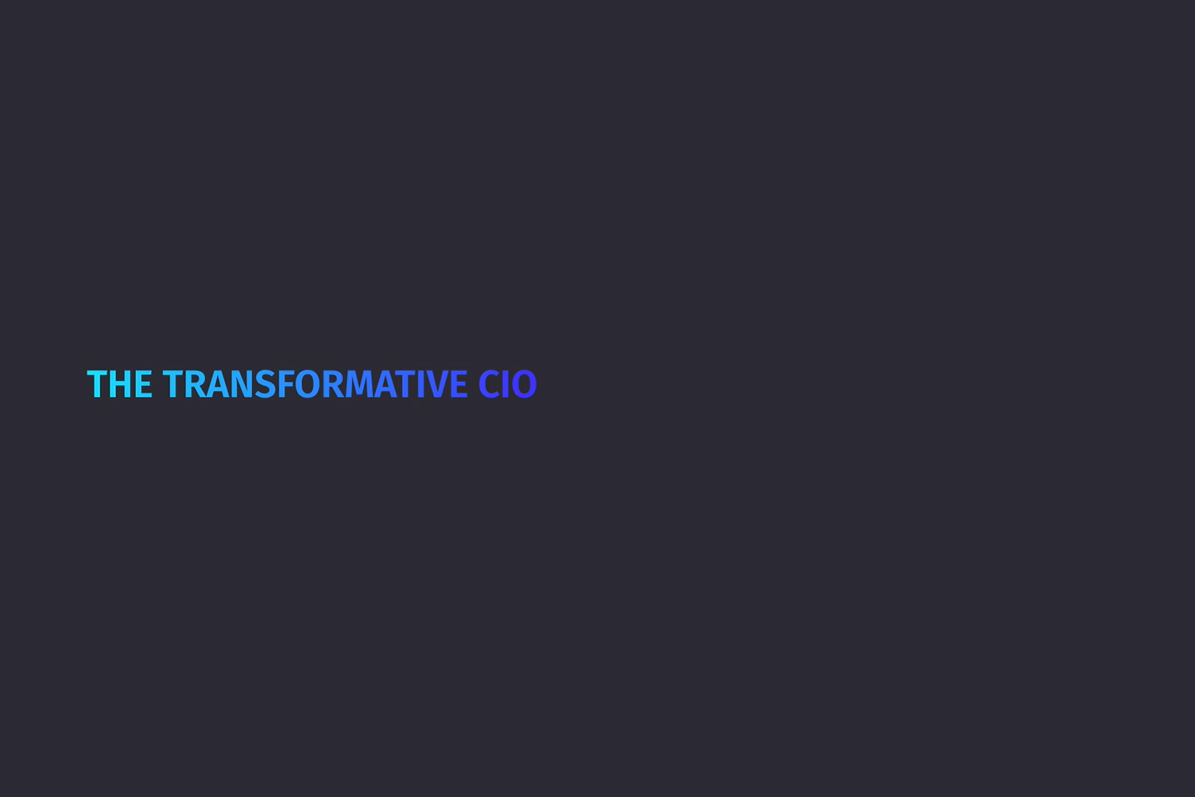 The making of the Transformative CIO | EY - US