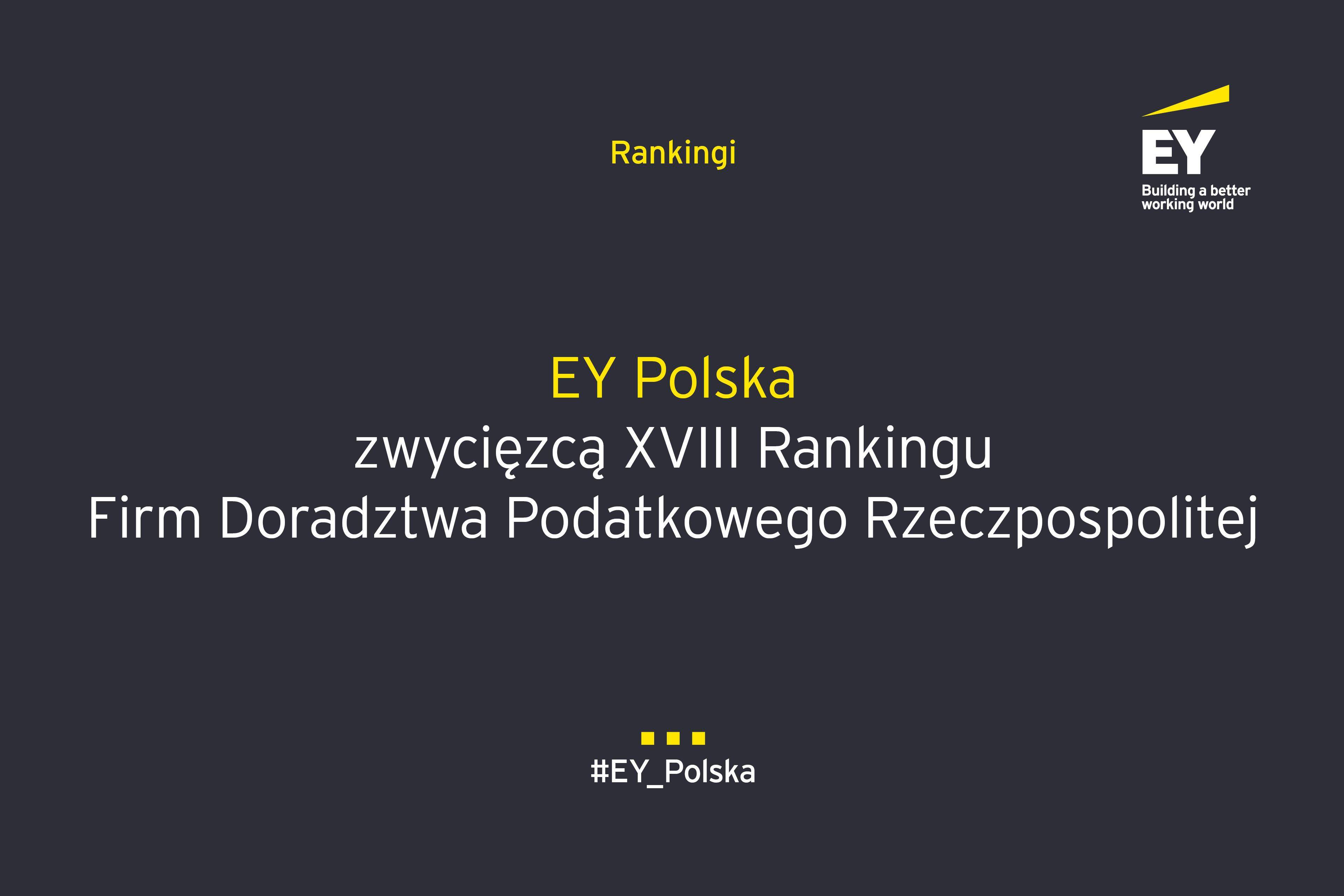 EY Polska wygrywa w Rankingu Firm Doradztwa Podatkowego Rzeczpospolitej ...
