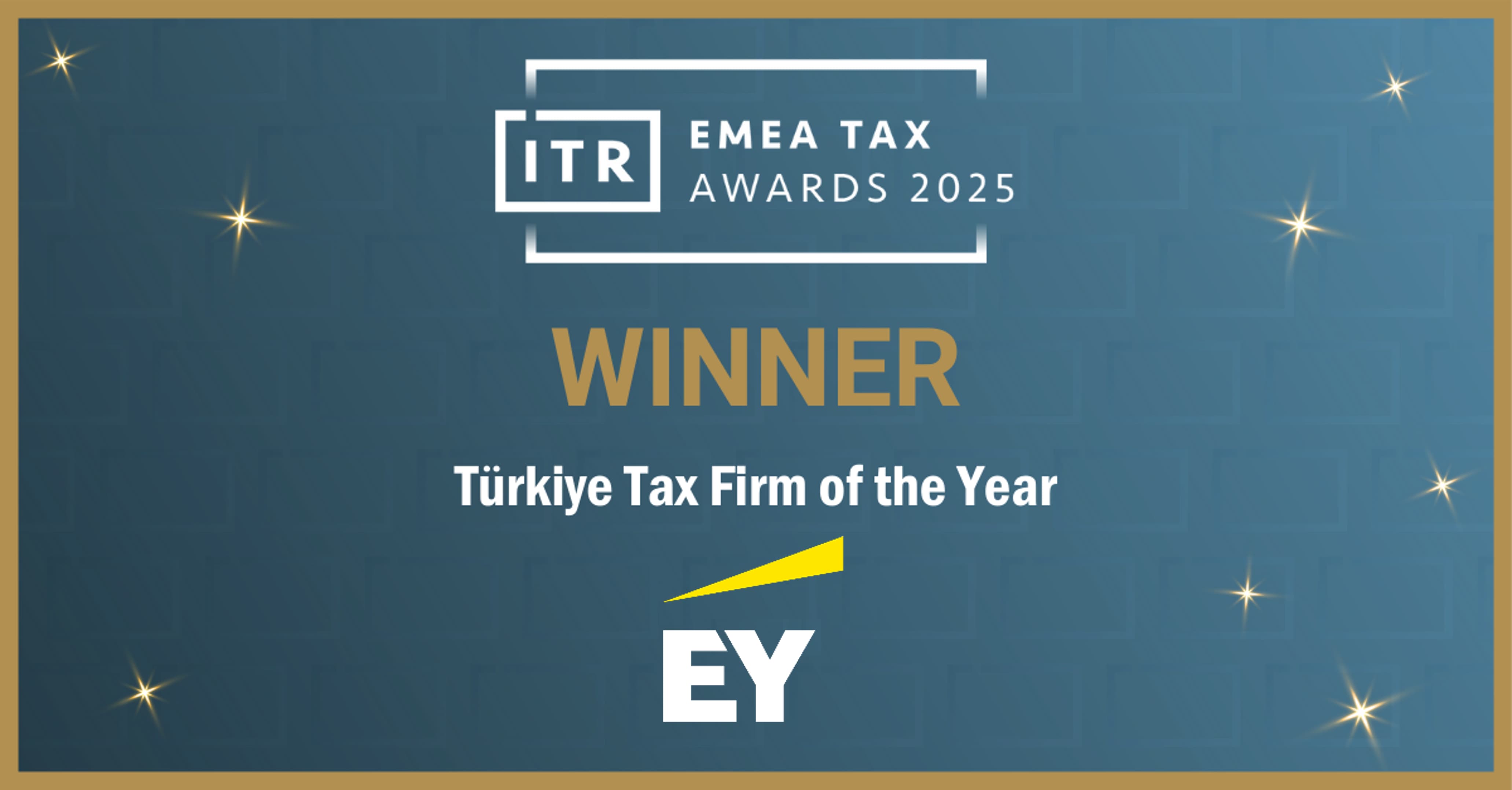 EY Türkiye ‘Yılın Vergi Şirketi’ seçildi | EY - Türkiye